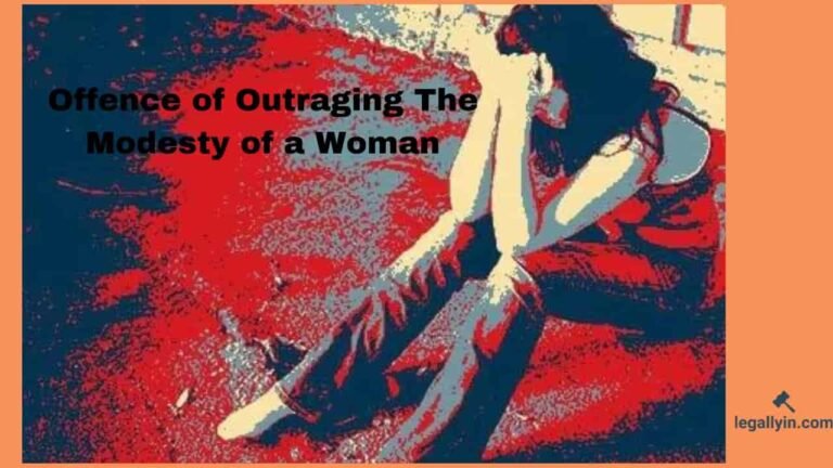 Section 354, 354 A, B, C, and D of the IPC: What You Need to Know