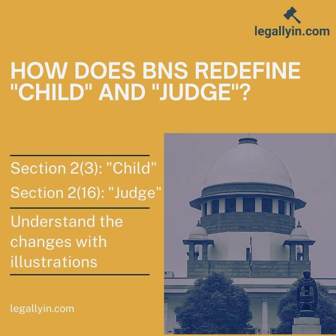 How does BNS redefine “child” and “Judge”?